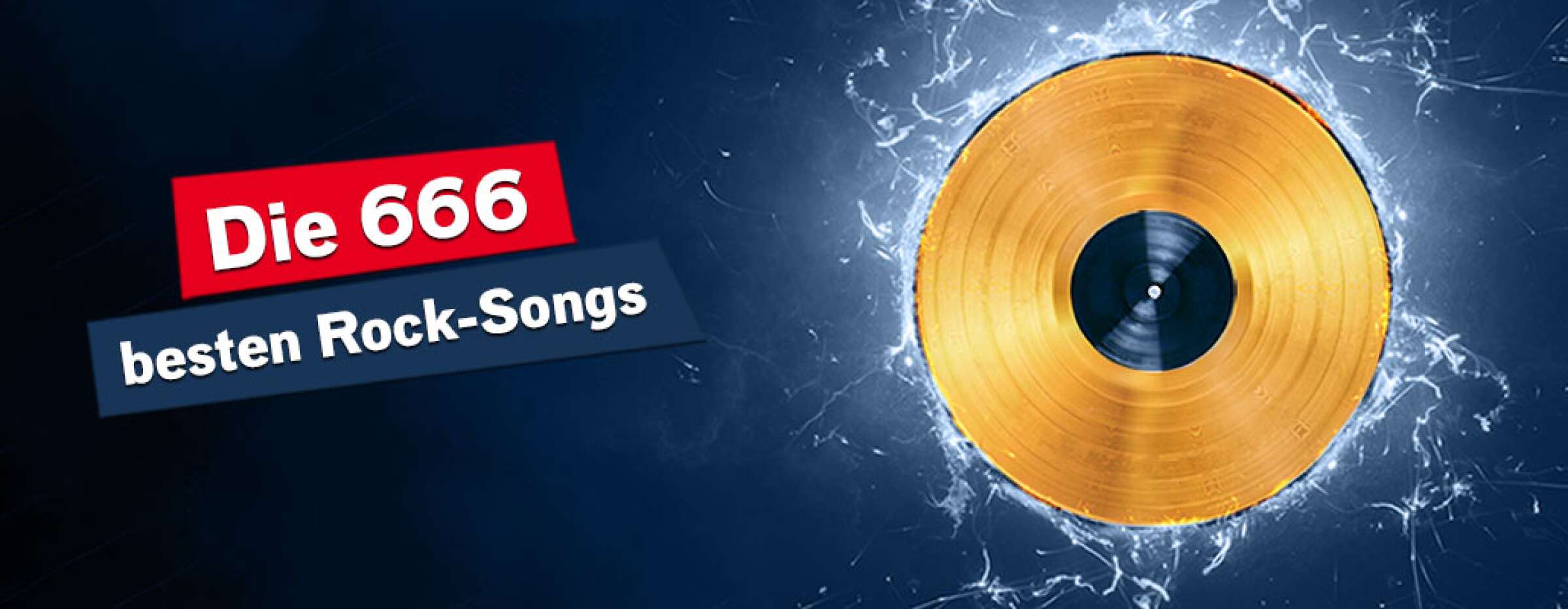 Eure 666 besten Rock-Songs: Alle Plätze zum Nachlesen!
