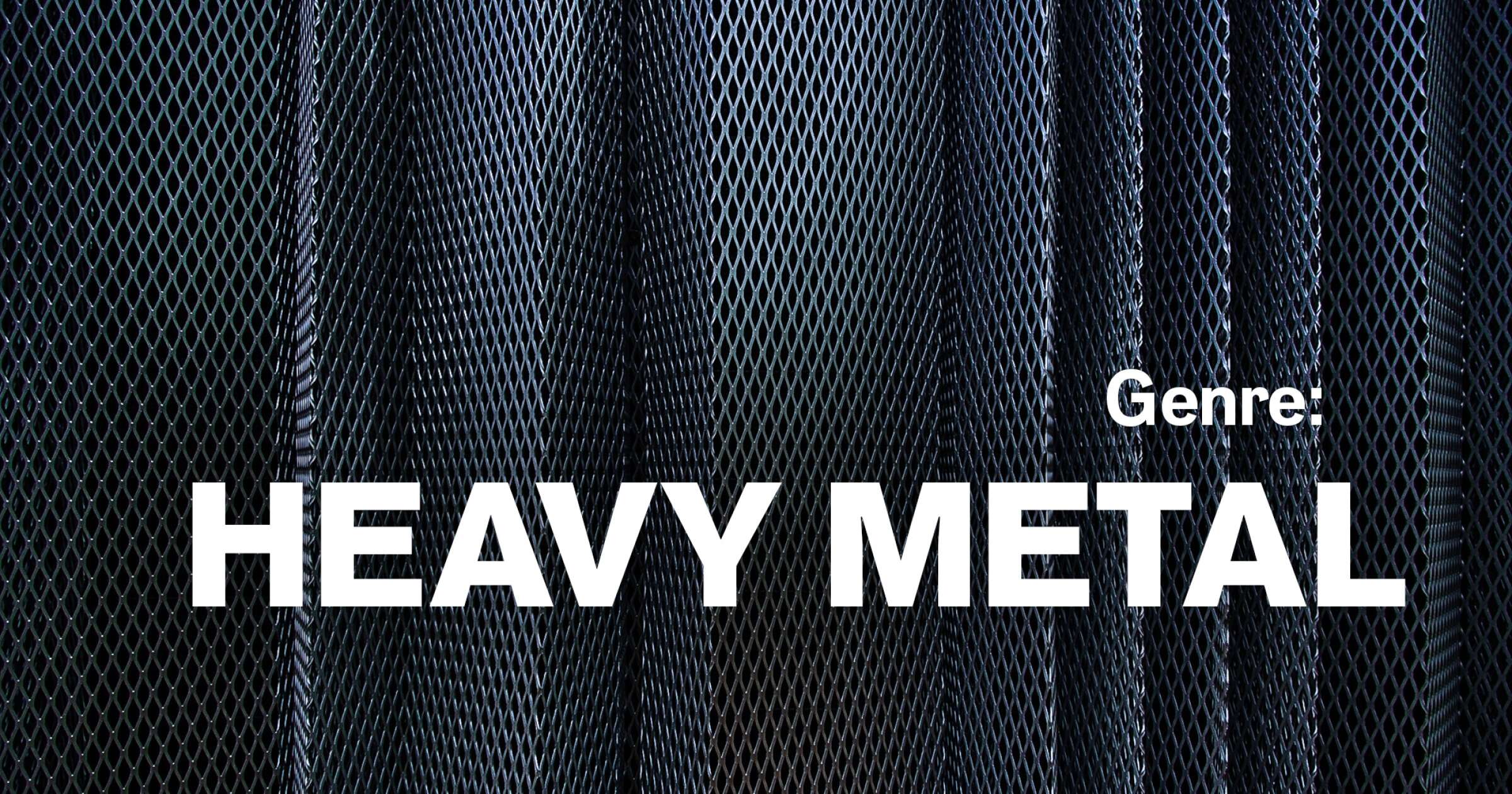 Heavy Metal: Genre, Geschichte, Merkmale, Künstler & Songs