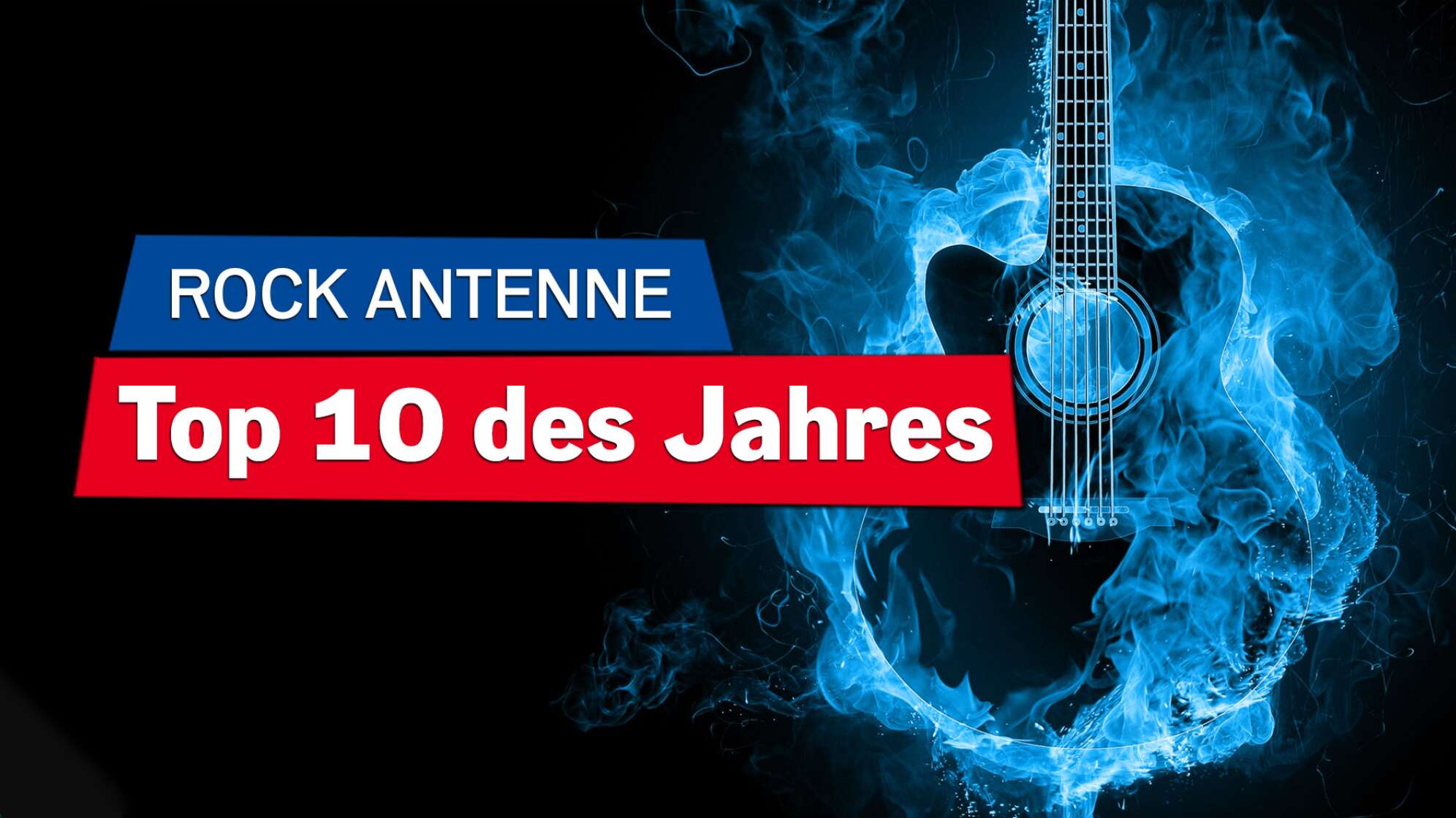ROCK ANTENNE Top 10 des Jahres: Mitvoten & Radio an!